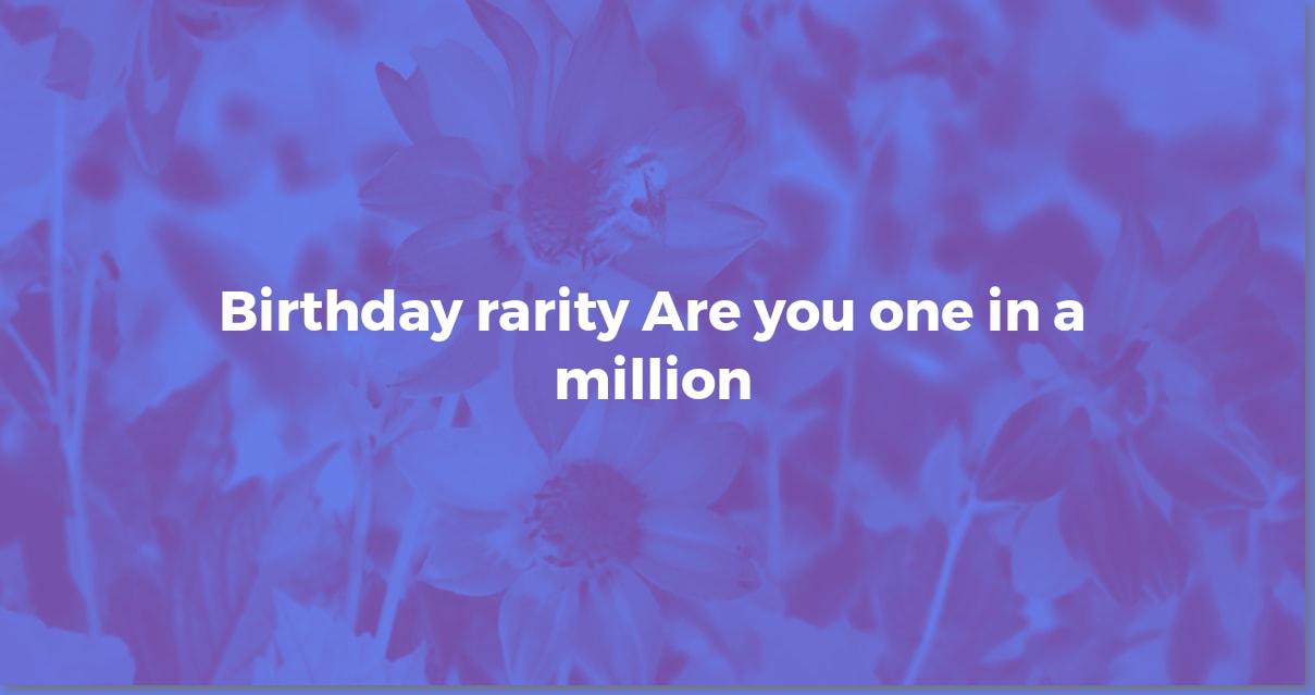 Is Your Birthday Rare? Birthday Statistics & Rarity Explained | WishesBirds